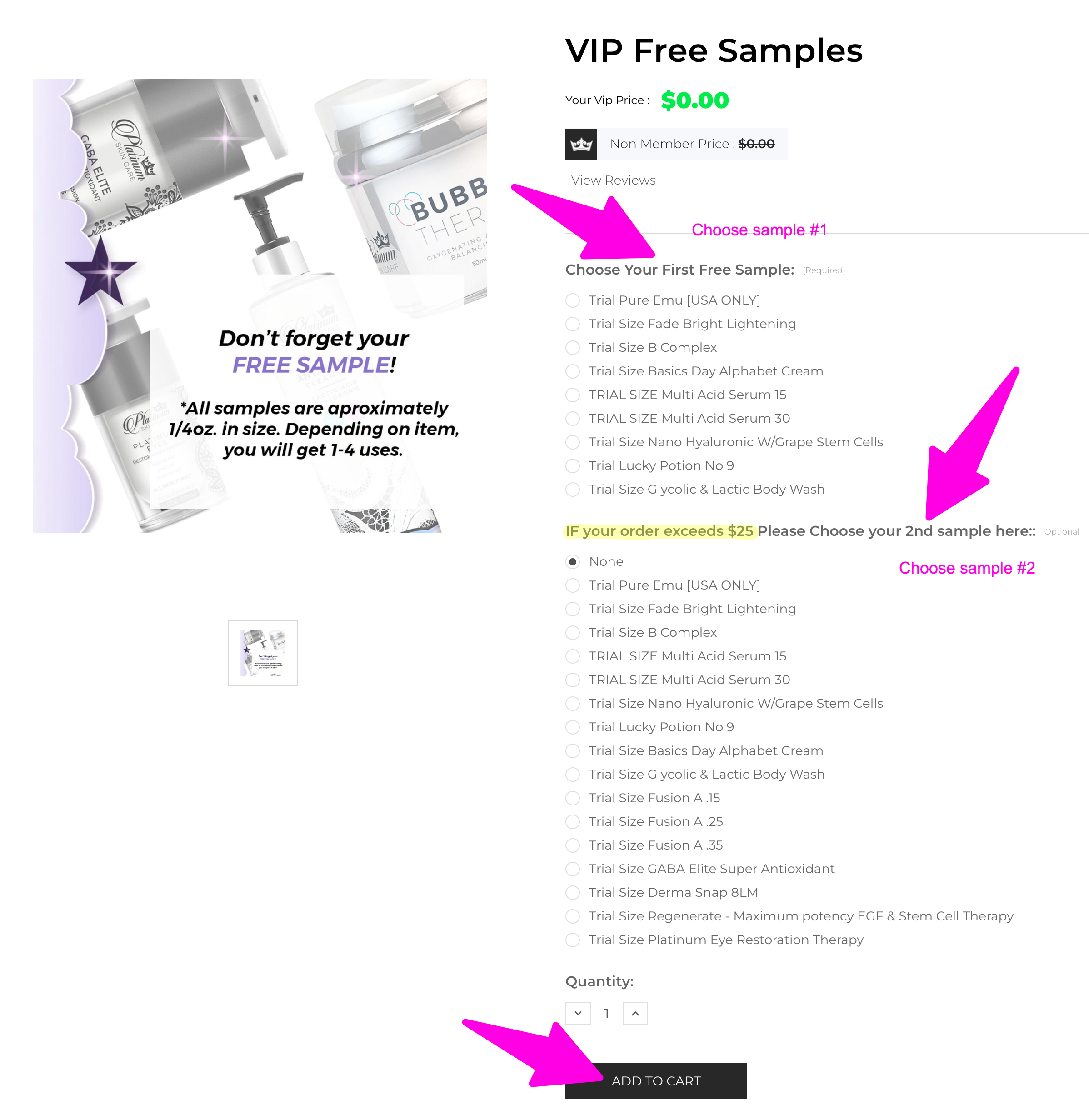 I am VIP and I can only select ONE sample – Platinum Skin Care